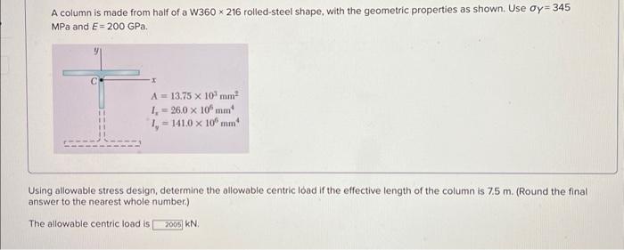 A column is made from half of a W360 216 rolled-steel | Chegg.com