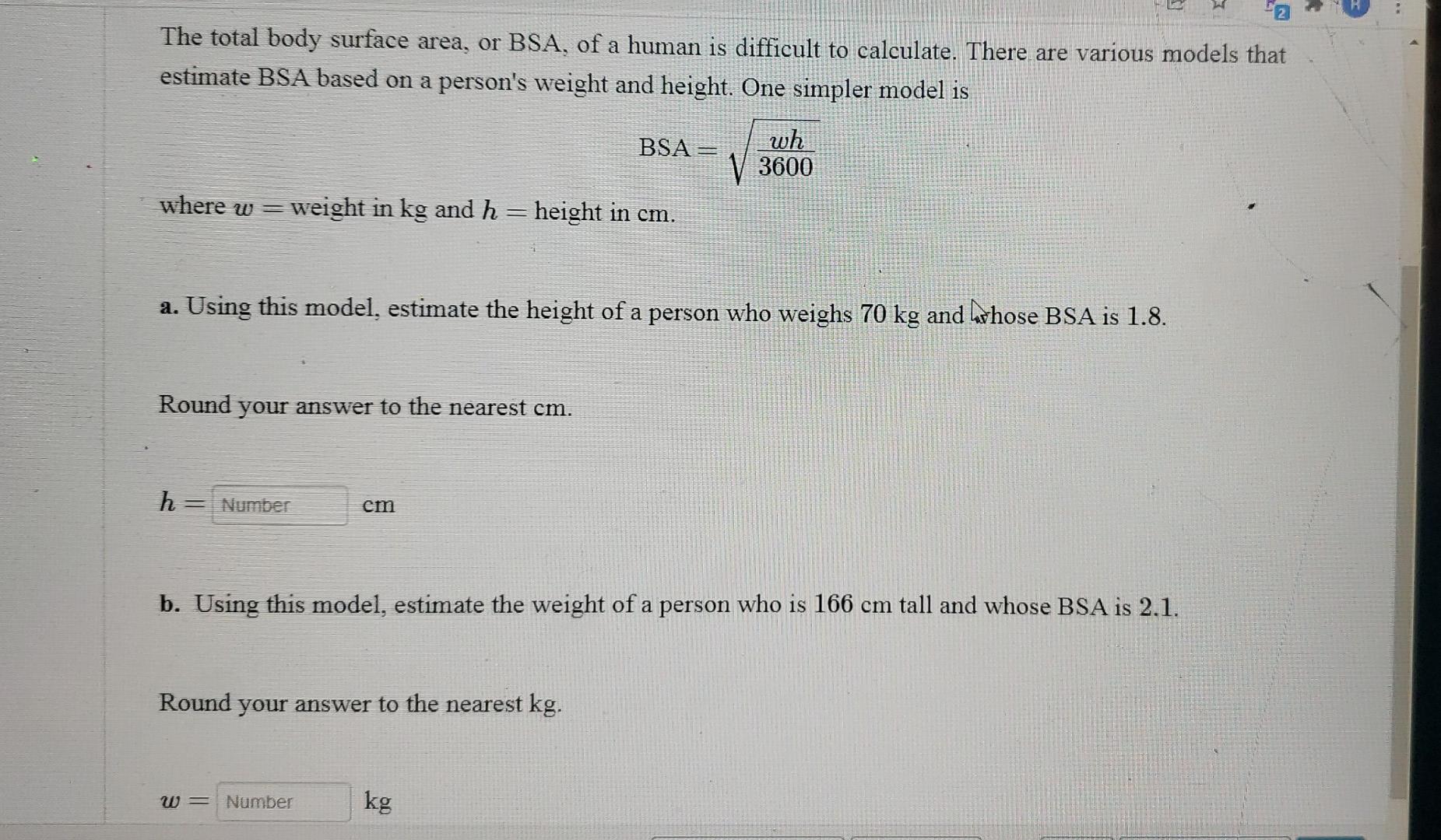 Solved The total body surface area, or BSA, of a human is | Chegg.com