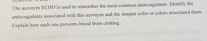Solved The acronym ECHO is used to remember the most common | Chegg.com