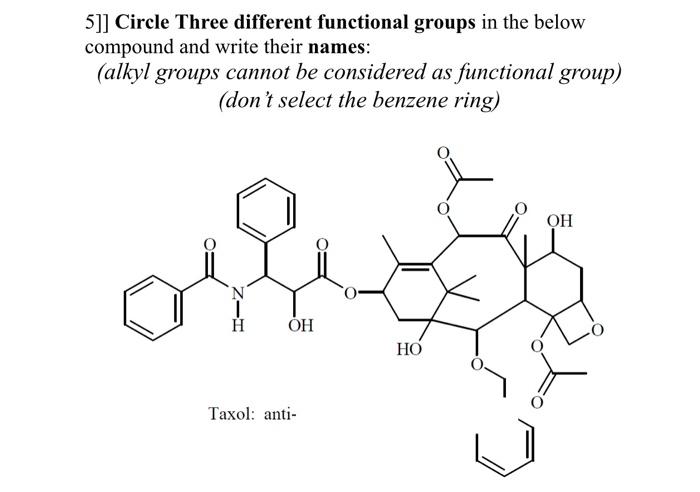 Solved 5]] Circle Three different functional groups in the | Chegg.com
