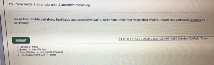 Solved You have made 2 attempts with 3 attempts remaining. | Chegg.com
