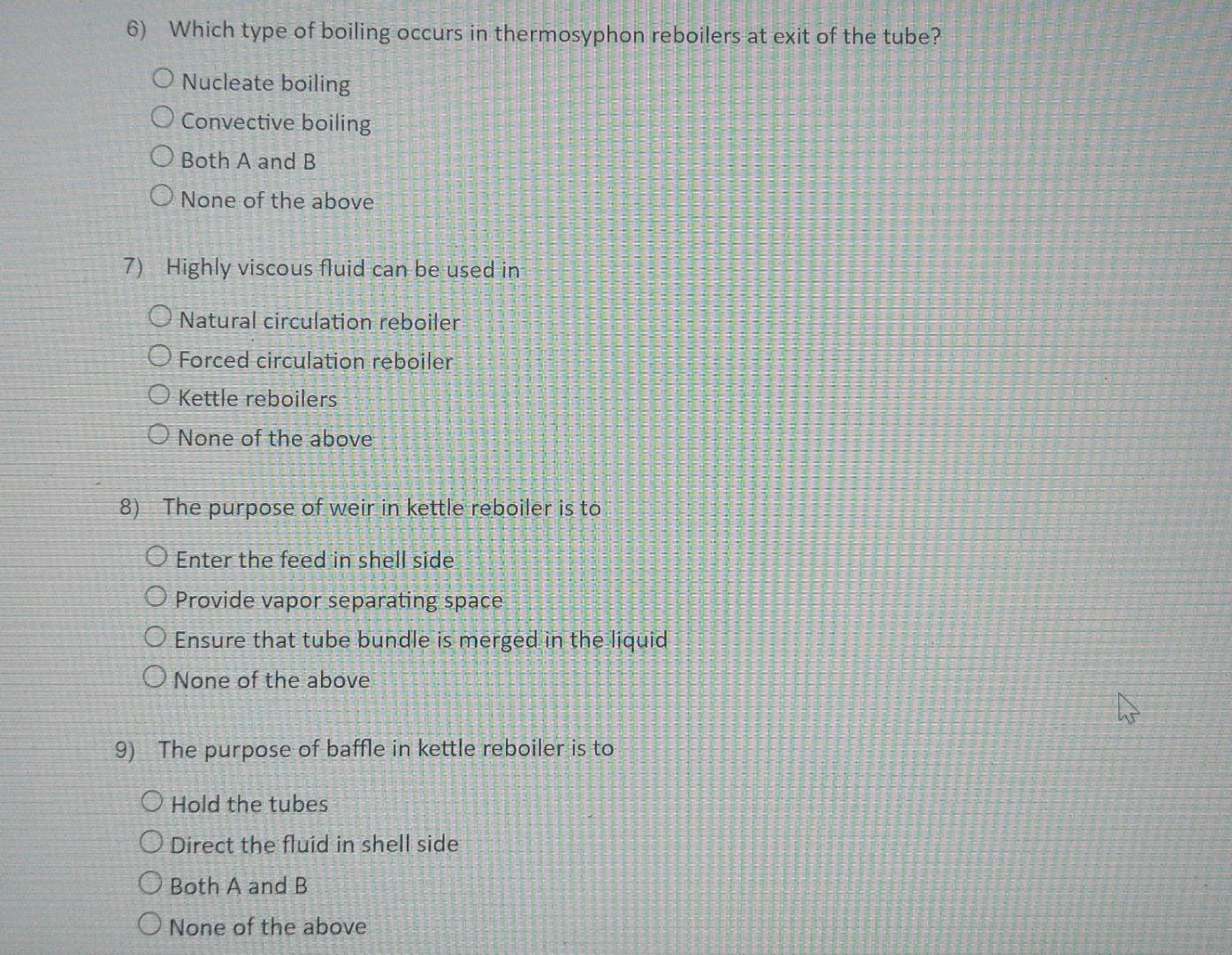 Solved 6) Which type of boiling occurs in thermosyphon | Chegg.com