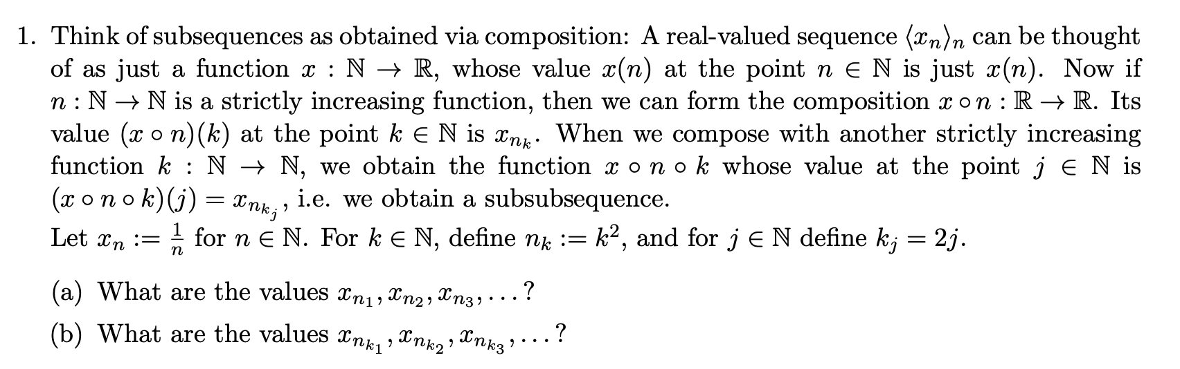 Solved Think Of Subsequences As Obtained Via Composition A