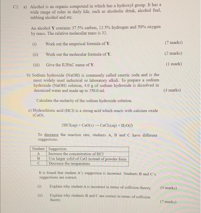 Solved C2. a) Alcohol is an organic compound in which has a | Chegg.com