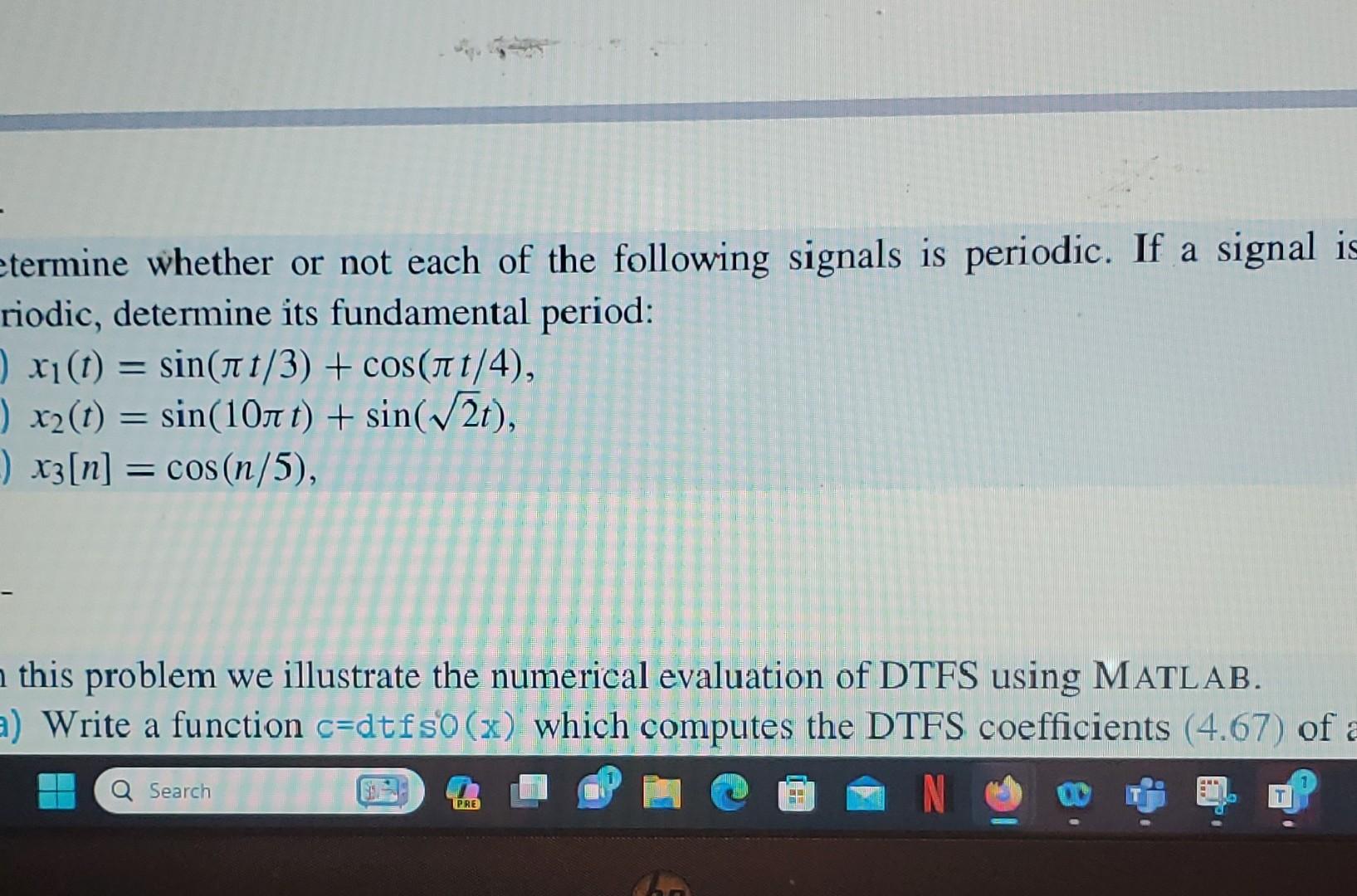 Solved termine whether or not each of the following signals | Chegg.com