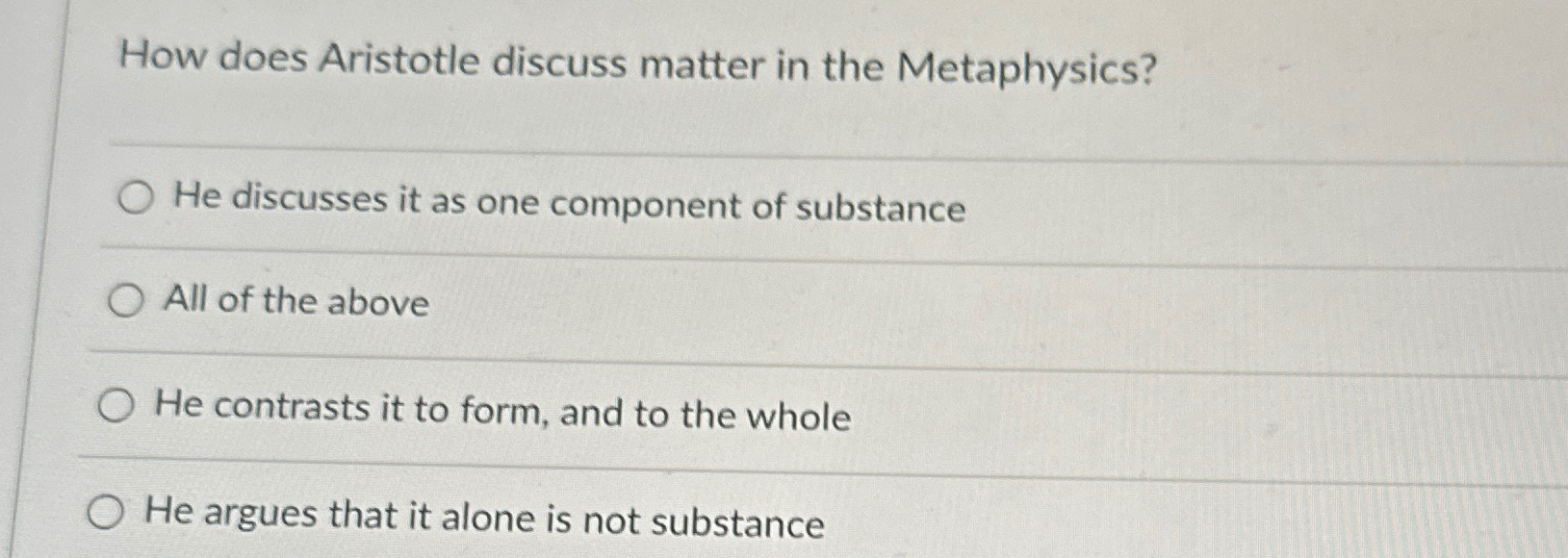 Solved How does Aristotle discuss matter in the | Chegg.com