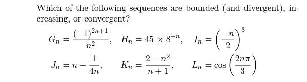 Solved Which of the following sequences are bounded (and | Chegg.com