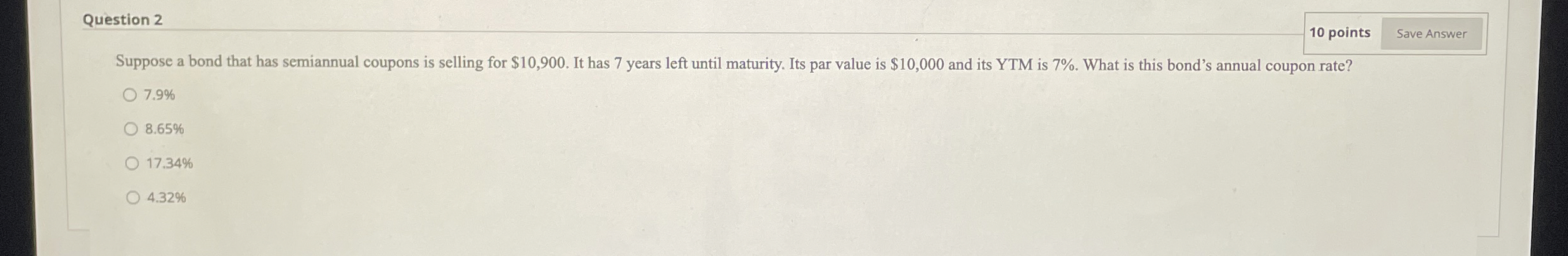 Solved Question 210 ﻿pointsSuppose a bond that has | Chegg.com