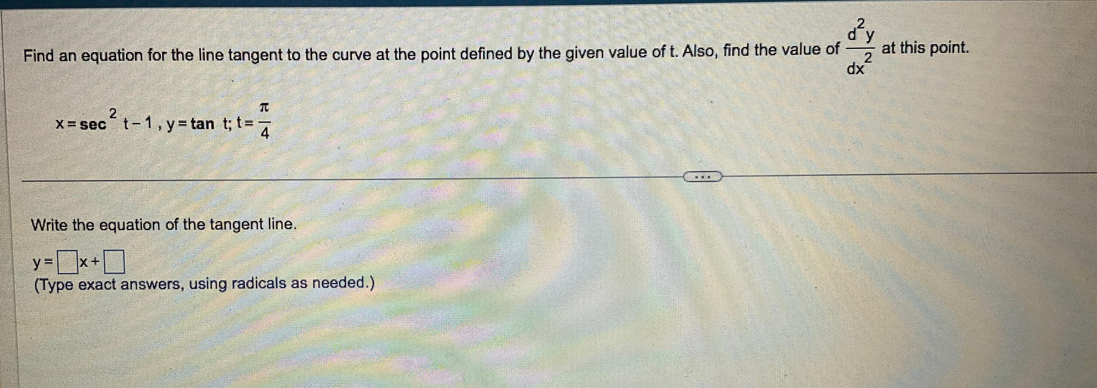 Solved Find an equation for the line tangent to the curve at | Chegg.com