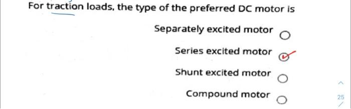 Solved For traction loads, the type of the preferred DC | Chegg.com