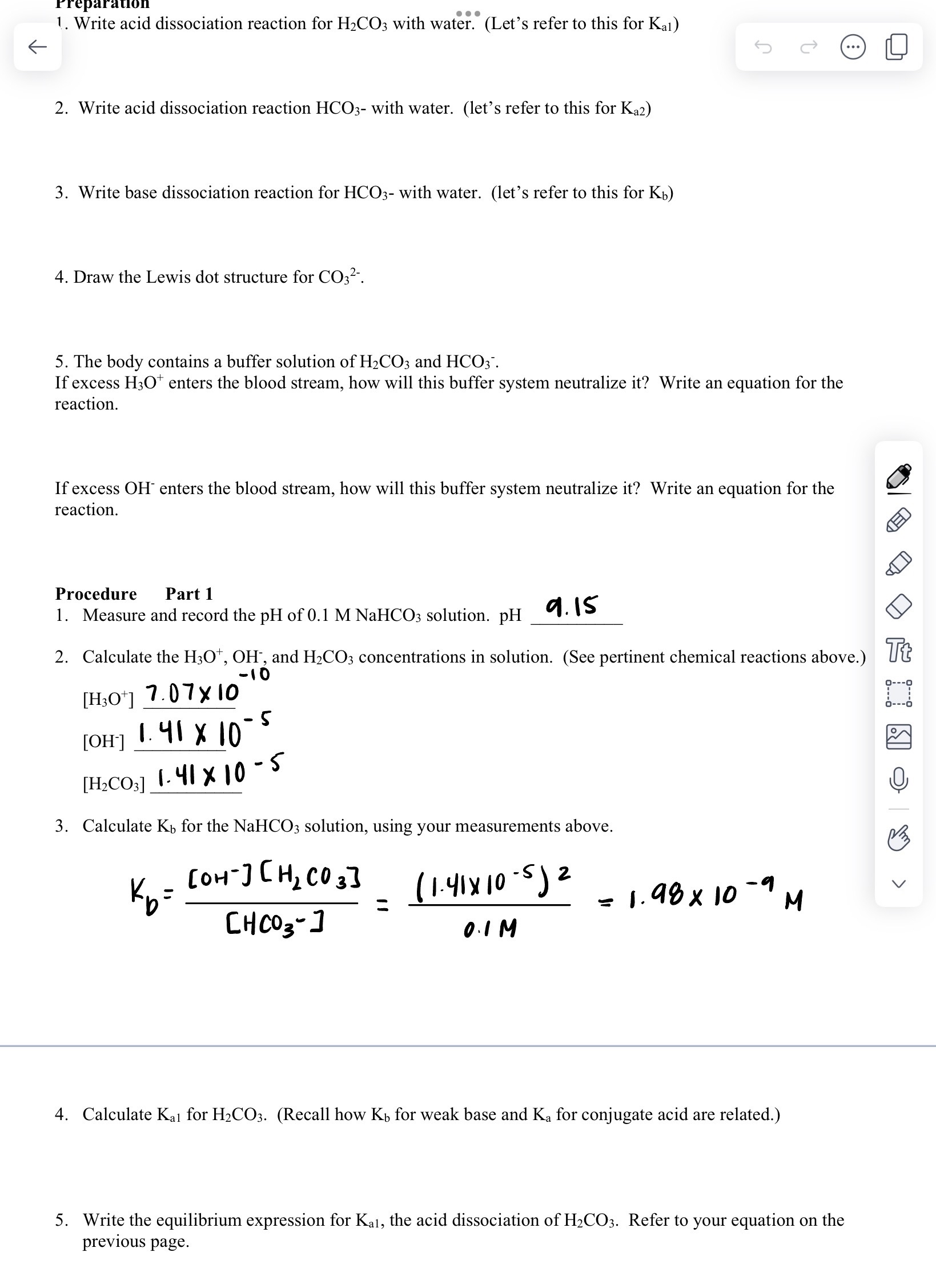 Solved Write Acid Dissociation Reaction For H2co3 ﻿with