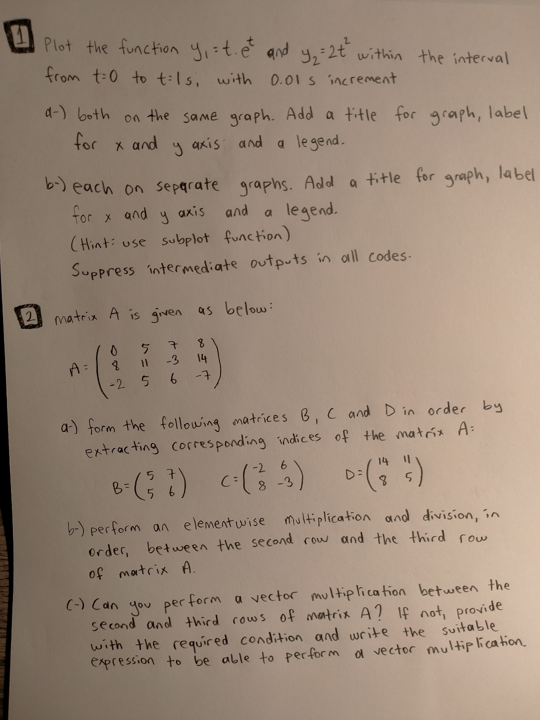 Solved (1)Plot the function y1=t*et ﻿and y2=2t2 ﻿within the | Chegg.com