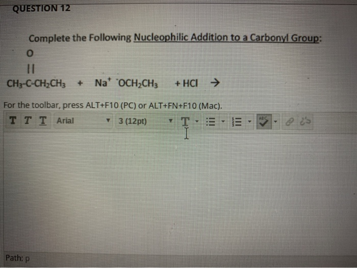 Solved QUESTION 12 Complete the following Nucleophilic | Chegg.com