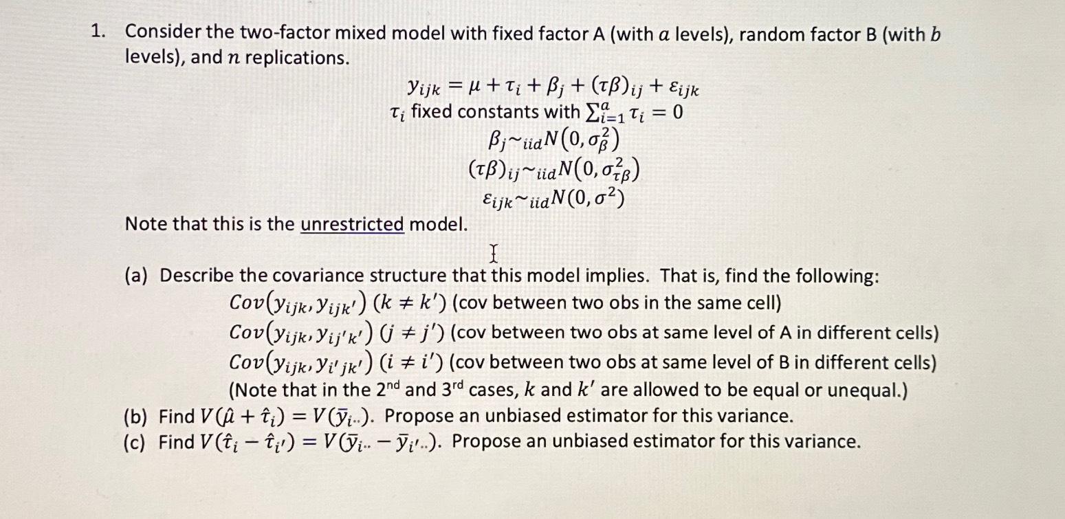 Solved Consider the two-factor mixed model with fixed factor | Chegg.com