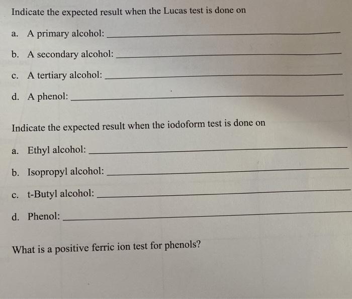 Solved Indicate the expected result when the Lucas test is | Chegg.com