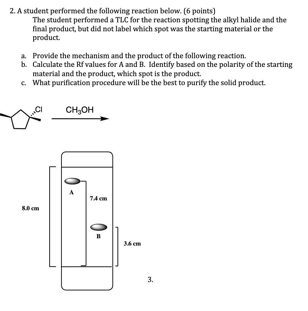 Solved A student performed the following reaction below. ( 6 | Chegg.com