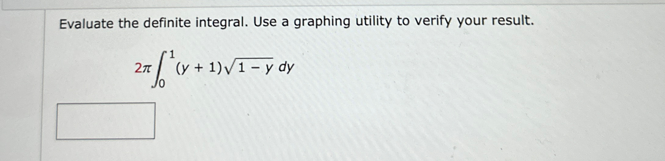 Solved Evaluate the definite integral. Use a graphing | Chegg.com