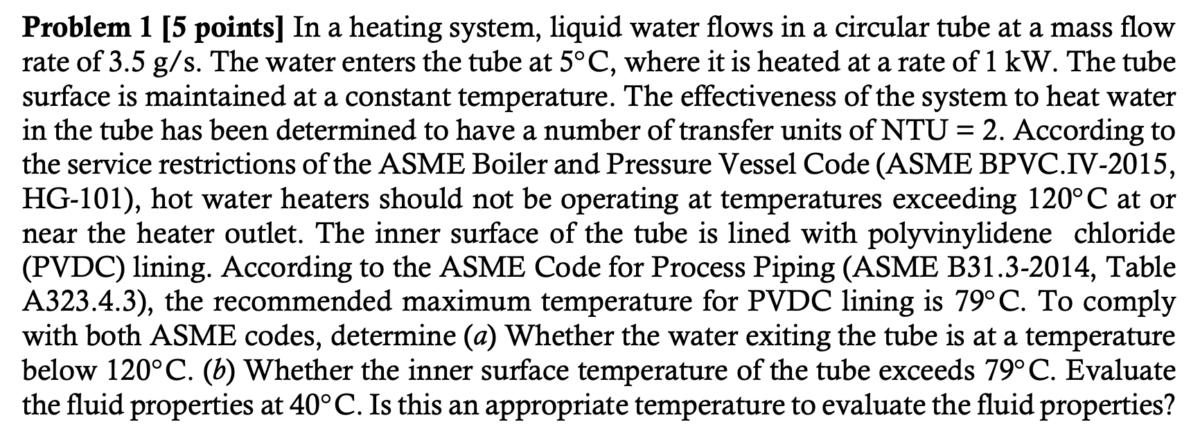 Solved Problem 1 [ 5 ﻿points] ﻿In a heating system, liquid | Chegg.com