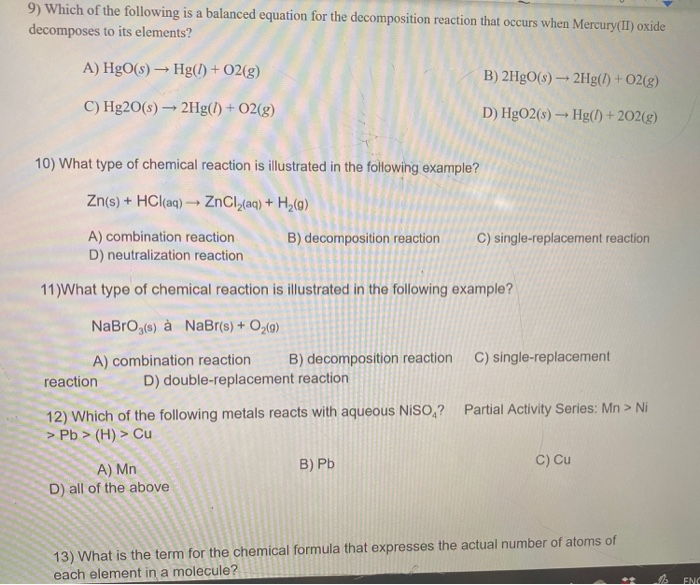 Solved 9) Which of the following is a balanced equation for | Chegg.com