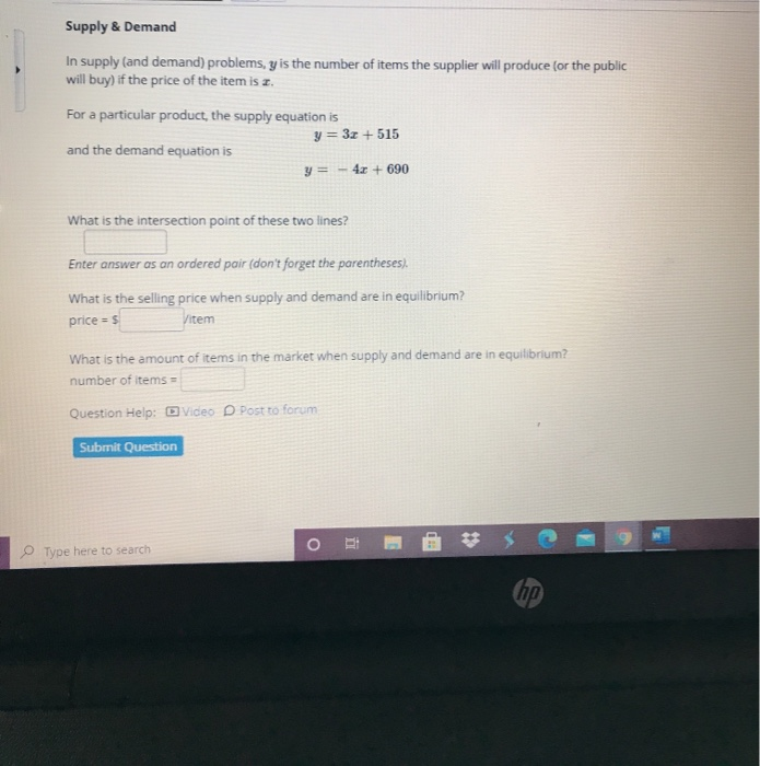 Solved Supply & Demand In supply (and demand) problems, y is | Chegg.com