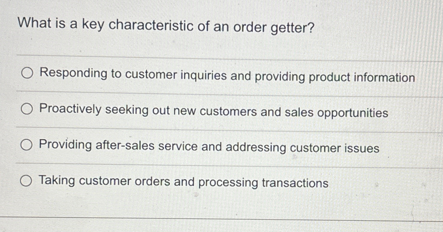 Solved What is a key characteristic of an order | Chegg.com