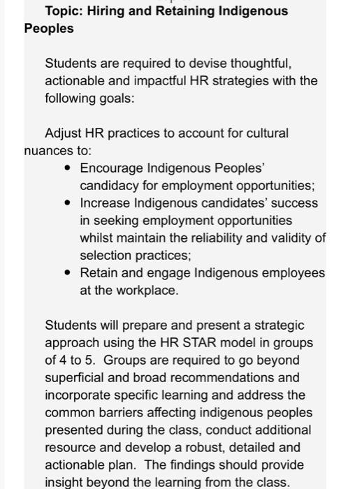 Solved Topic: Hiring and Retaining Indigenous Peoples | Chegg.com