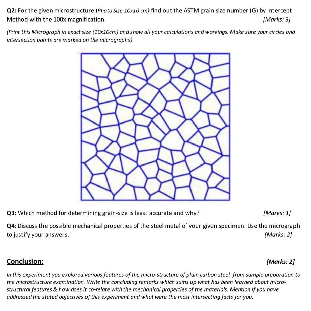 Solved Q2: For the given microstructure (Photo Size 10×10 cm | Chegg.com