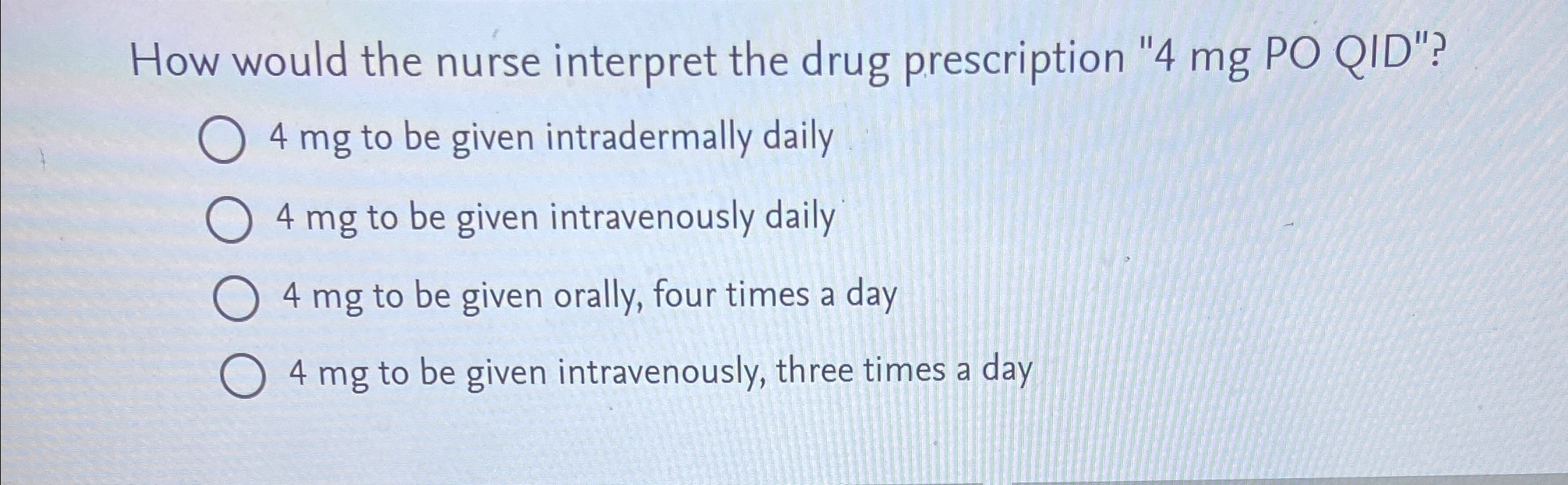 Solved How would the nurse interpret the drug prescription | Chegg.com