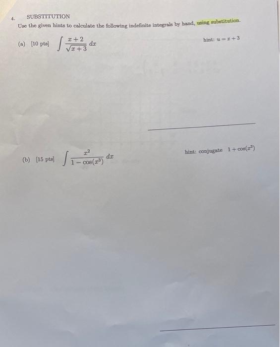 Solved 4. SUBSTITUTION Use the given hints to calculate the | Chegg.com