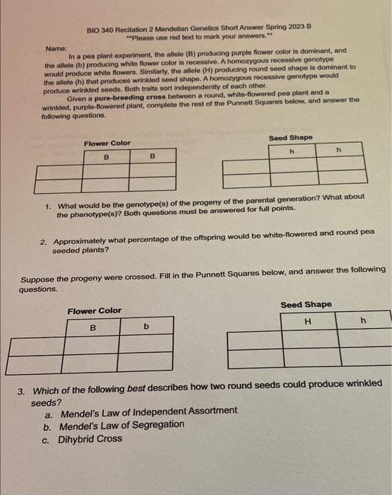 Solved BIO 340 Recitation 2 Mendelian Genetics Short Arswer | Chegg.com Solved BIO 340 Recitation 2 Mendelian Genetics Short Arswer | Chegg.com