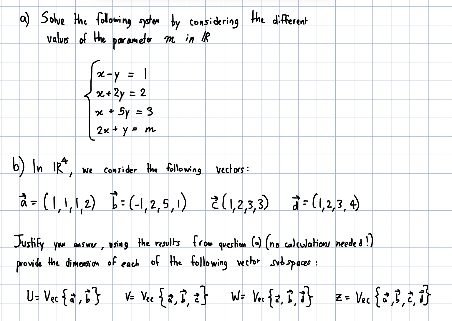 Solved a) ﻿Solve the following syster by considering the | Chegg.com