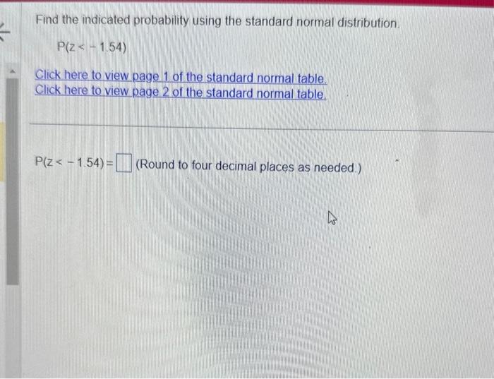 Solved Find the indicated probability using the standard | Chegg.com