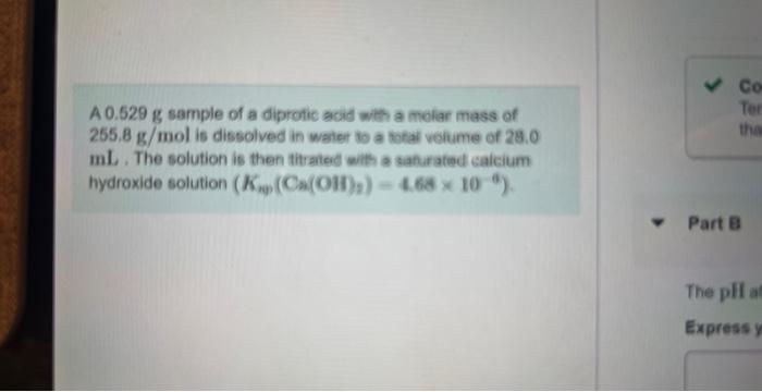 Solved - Part 8Part B The pH after adding 30.0 mL of the | Chegg.com