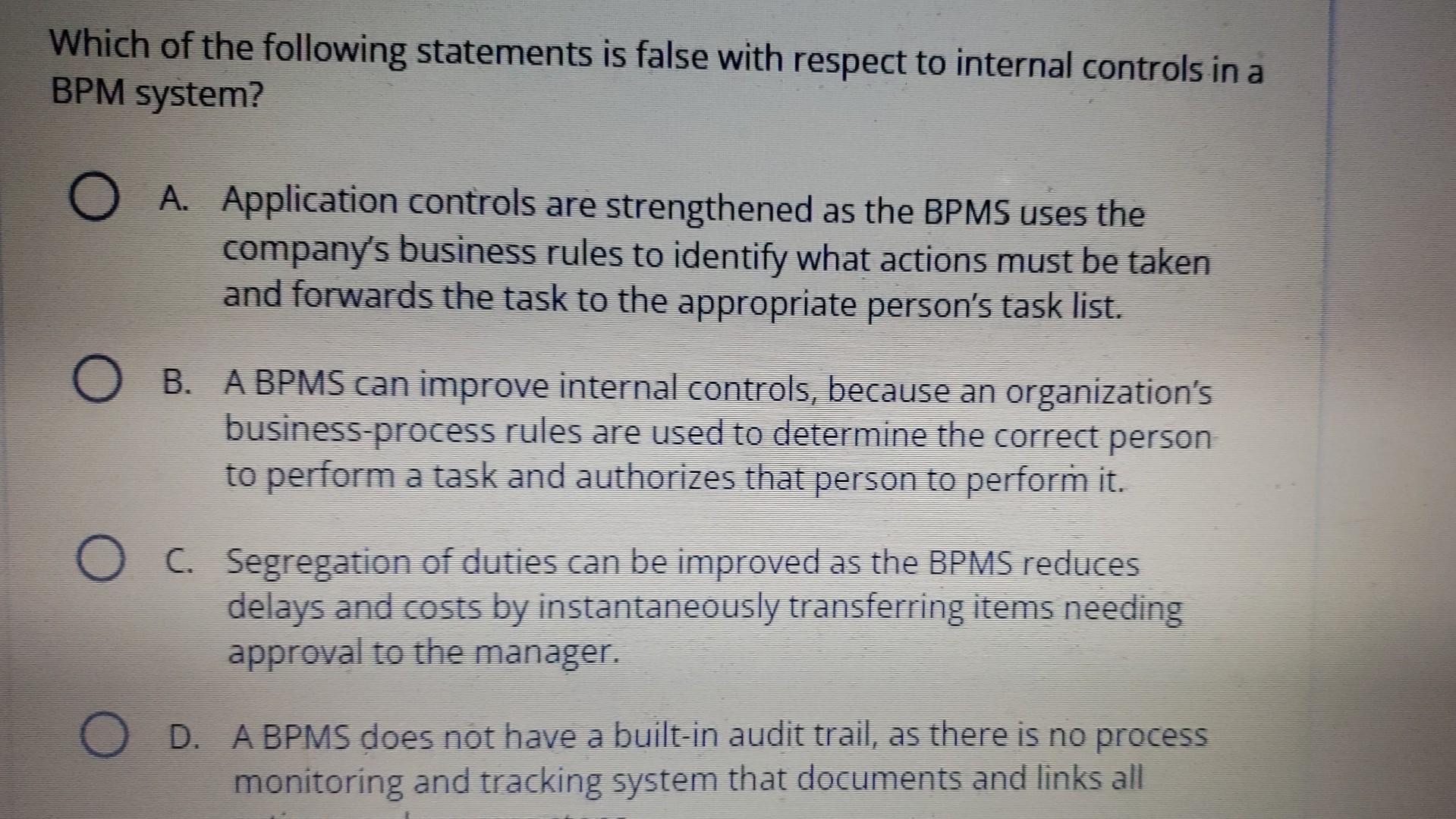 Solved 3usiness process management.(BPM) is a systematic | Chegg.com