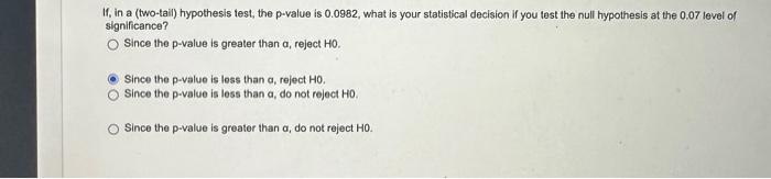 If In A Two Tail Hypothesis Test The P Value Is 0759