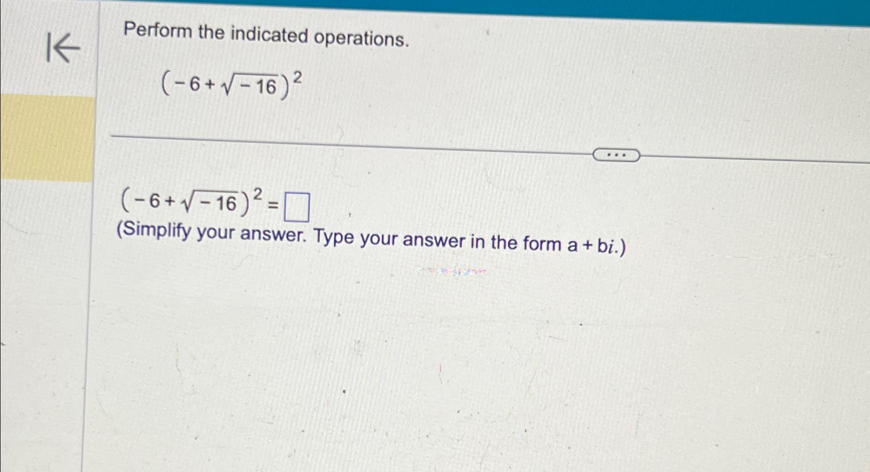 Solved Perform the indicated | Chegg.com