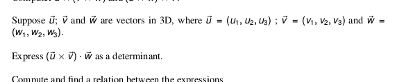Solved Suppose vec(u);vec(v) ﻿and vec(w) ﻿are vectors in 3D, | Chegg.com