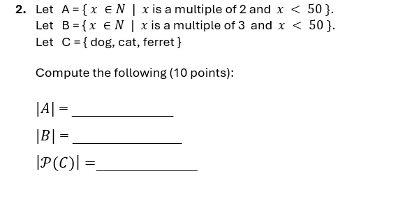 Solved 1. ﻿Let A = ﻿x E N l x is a multiple of 2 ﻿and x | Chegg.com