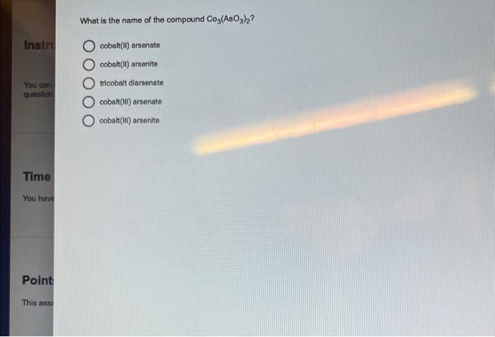 Solved What is the name of the compound Co3(AsO3)2 ? | Chegg.com