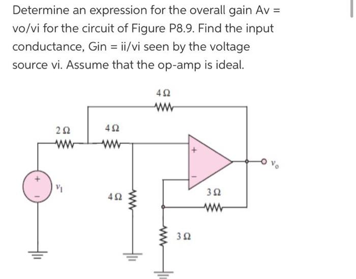 Solved Determine an expression for the overall gain Av = | Chegg.com