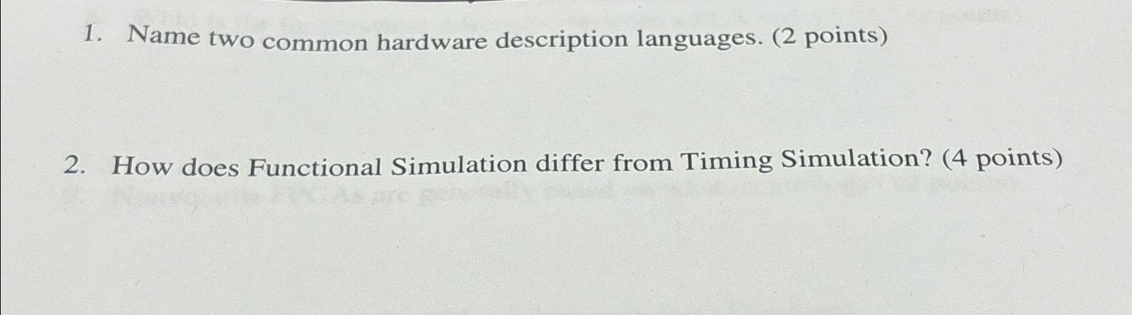 Solved Name two common hardware description languages. (2 | Chegg.com