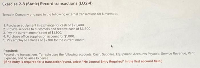 Solved Exercise 2-8 (Static) Record transactions (LO2-4) | Chegg.com