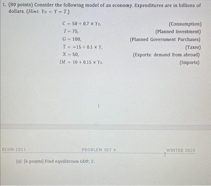 1. ( 80 points) Consider the following model of an | Chegg.com