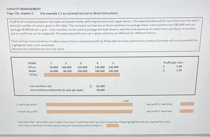 Solved CAPACITY MANAGEMENT Page 116, chapter 5 Use example | Chegg.com