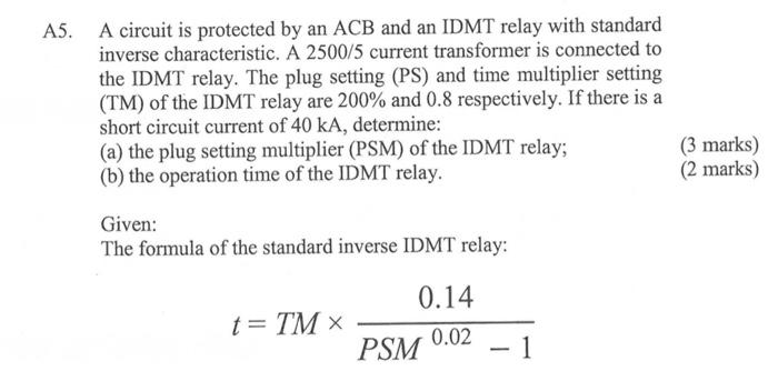 Solved 1617Amy a5. A circuit is protected by an ACB and an | Chegg.com