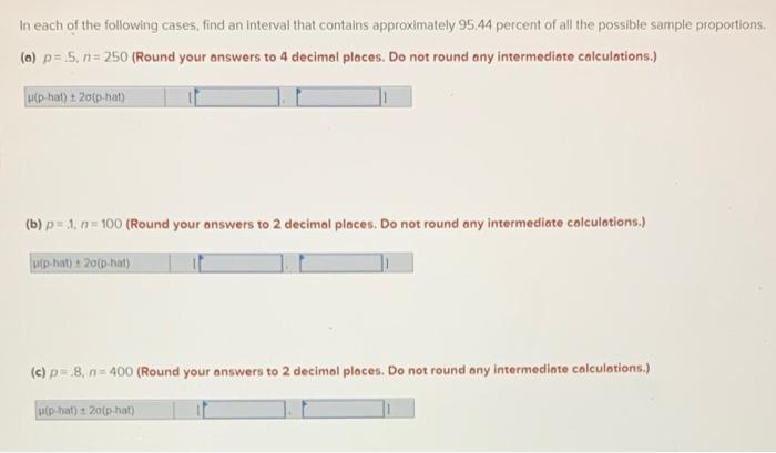 Solved In each of the following cases, find an interval that | Chegg.com