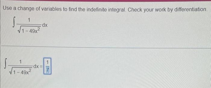 Solved Use a change of variables to find the indefinite | Chegg.com