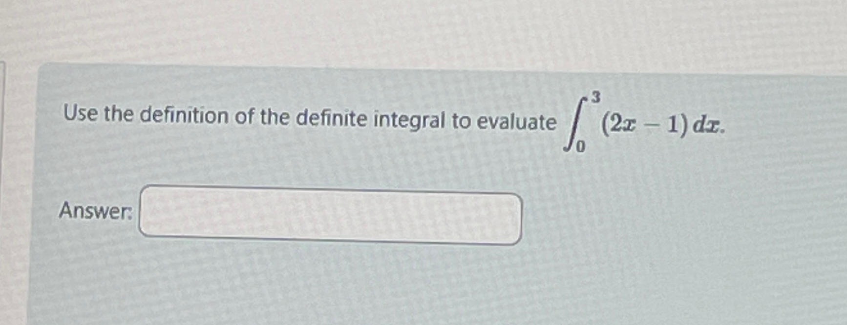Solved Use the definition of the definite integral to | Chegg.com