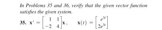 Solved In Problems 35 and 36 , verify that the given vector | Chegg.com