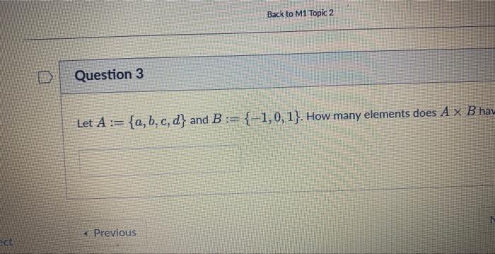 Solved Let A:={a,b,c,d} and B:={−1,0,1}. How many elements | Chegg.com